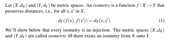 Solved Let (X,dx) and (Y,dy) be metric spaces. An isometry | Chegg.com