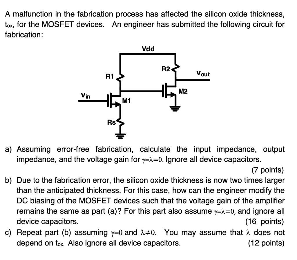 A malfunction in the fabrication process has affected | Chegg.com