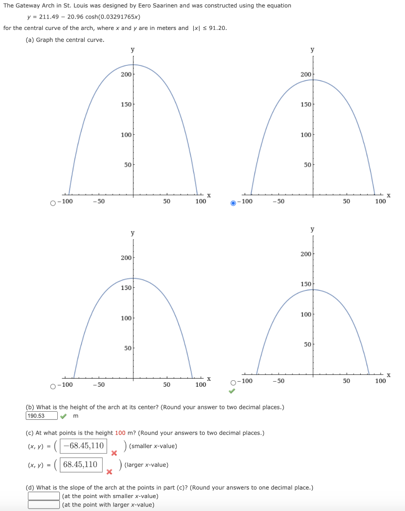 Solved The Gateway Arch in St. Louis was designed by Eero | Chegg.com