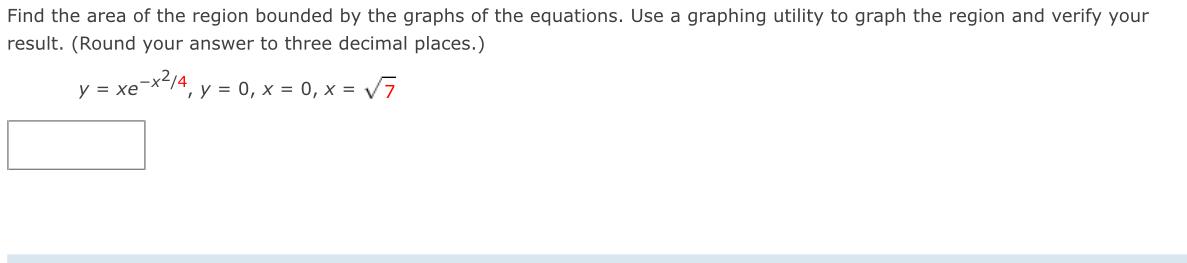 Solved Find the area of the region bounded by the graphs of | Chegg.com