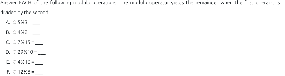 Solved Answer EACH of the following modulo operations. The | Chegg.com Solved Answer EACH of the following modulo operations. The | Chegg.com
