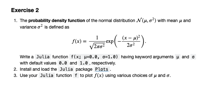 Exercise 2 1. The probability density function of the | Chegg.com