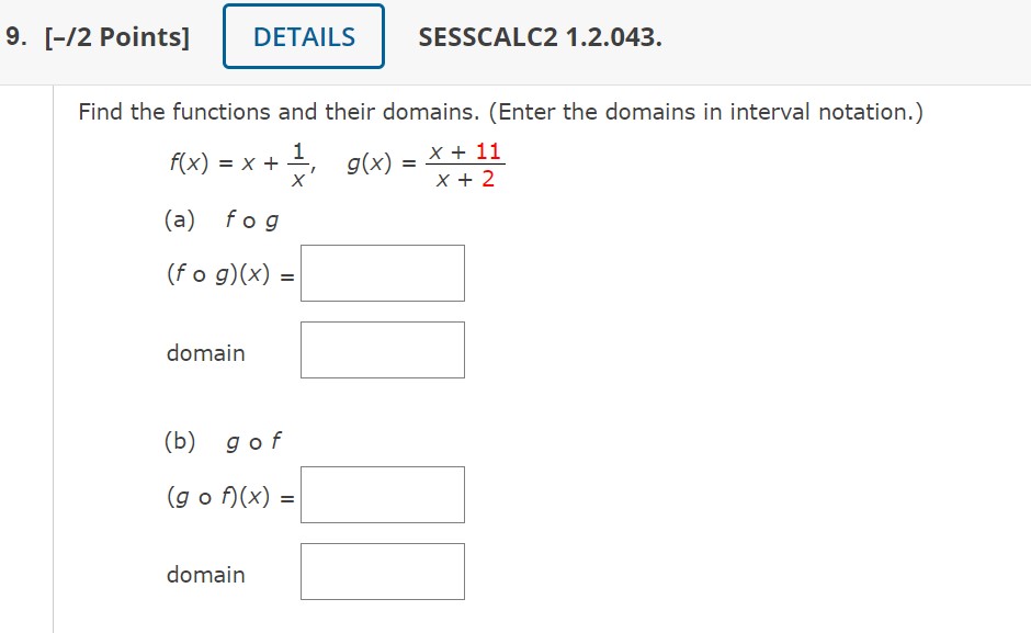 Solved domain (d) g∘g (g∘g)(x)= domain2 Points] SESSCALC2 | Chegg.com