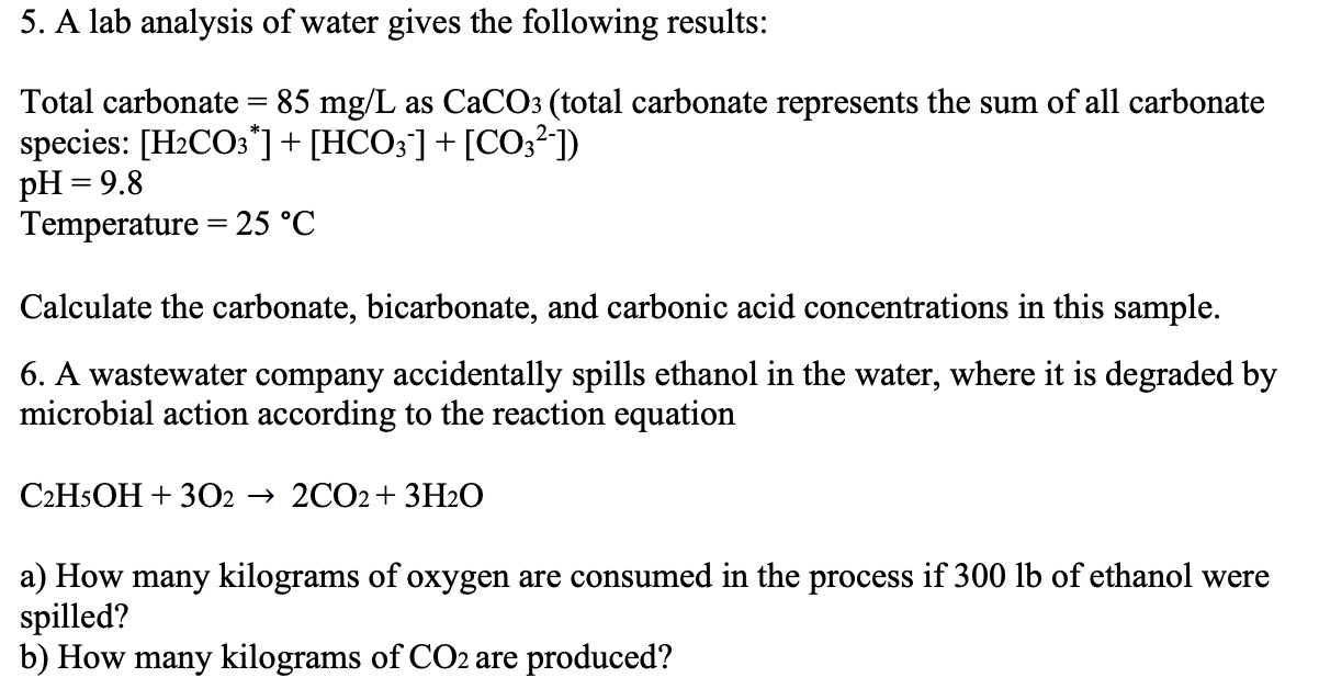 Solved 5. A lab analysis of water gives the following | Chegg.com