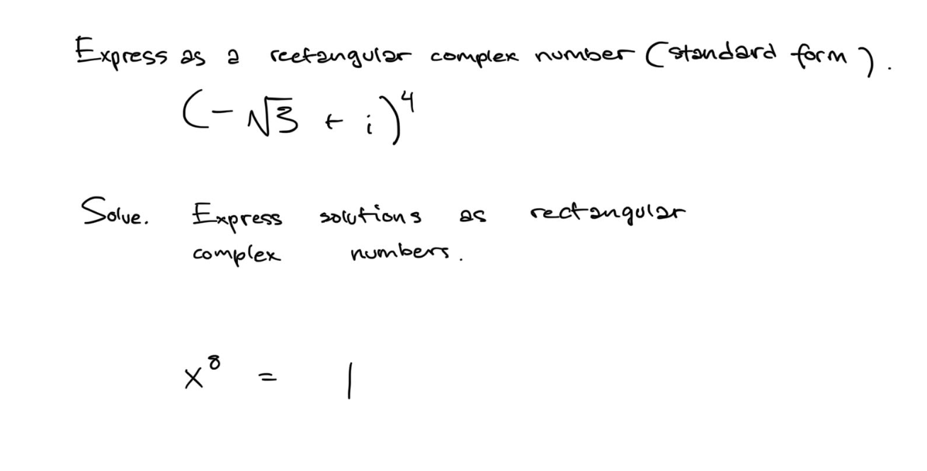 Solved Express as a rectangular complex number (standard | Chegg.com