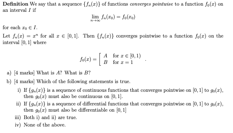 Solved Definition We say that a sequence {fn(x)} of | Chegg.com