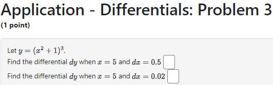 Solved Application - ﻿Differentials: Problem 3(1 ﻿point)Let | Chegg.com