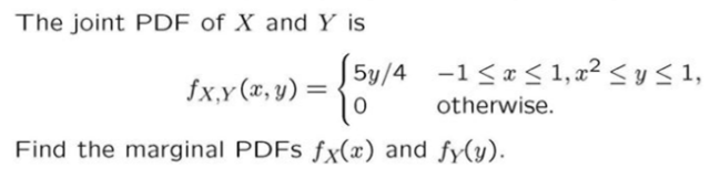 Solved The joint PDF of X and Y is | Chegg.com