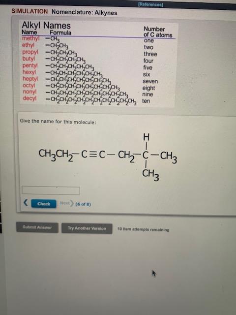 Solved SIMULATION Nomenclature: Alkynes Give the name for | Chegg.com Solved SIMULATION Nomenclature: Alkynes Give the name for | Chegg.com