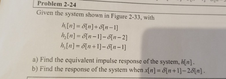 Solved Problem 2-24 Given the system shown in Figure 2-33, | Chegg.com