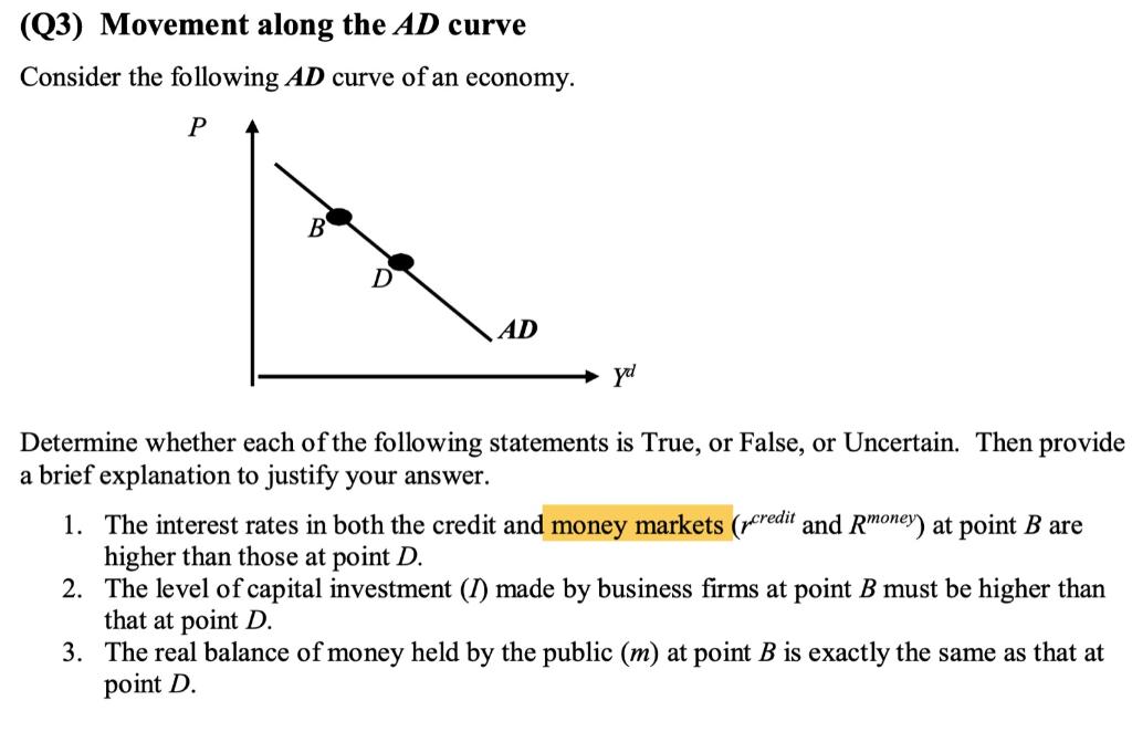 Solved (Q3) Movement along the AD curve Consider the | Chegg.com