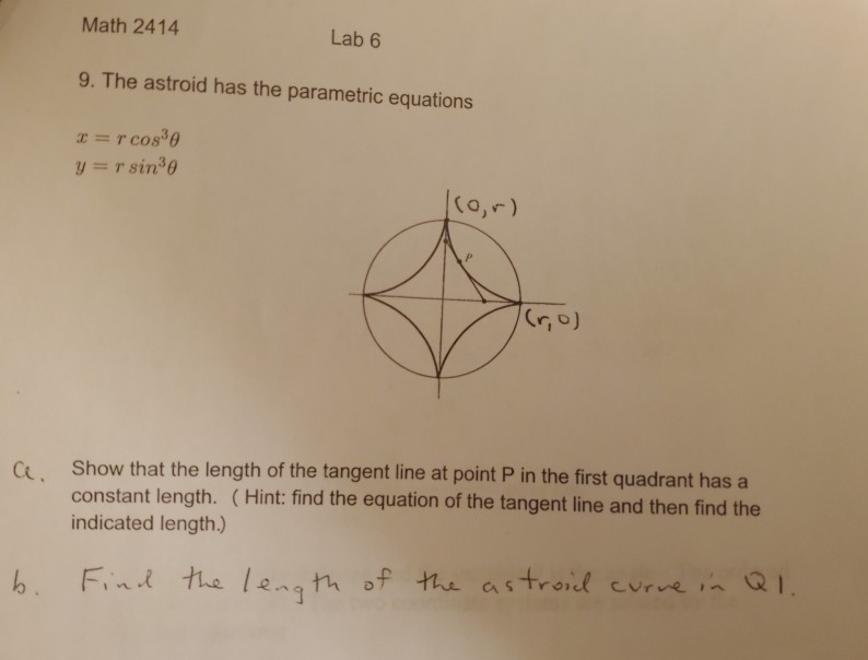 Solved Math 2414 Lab 6 9. The astroid has the parametric | Chegg.com
