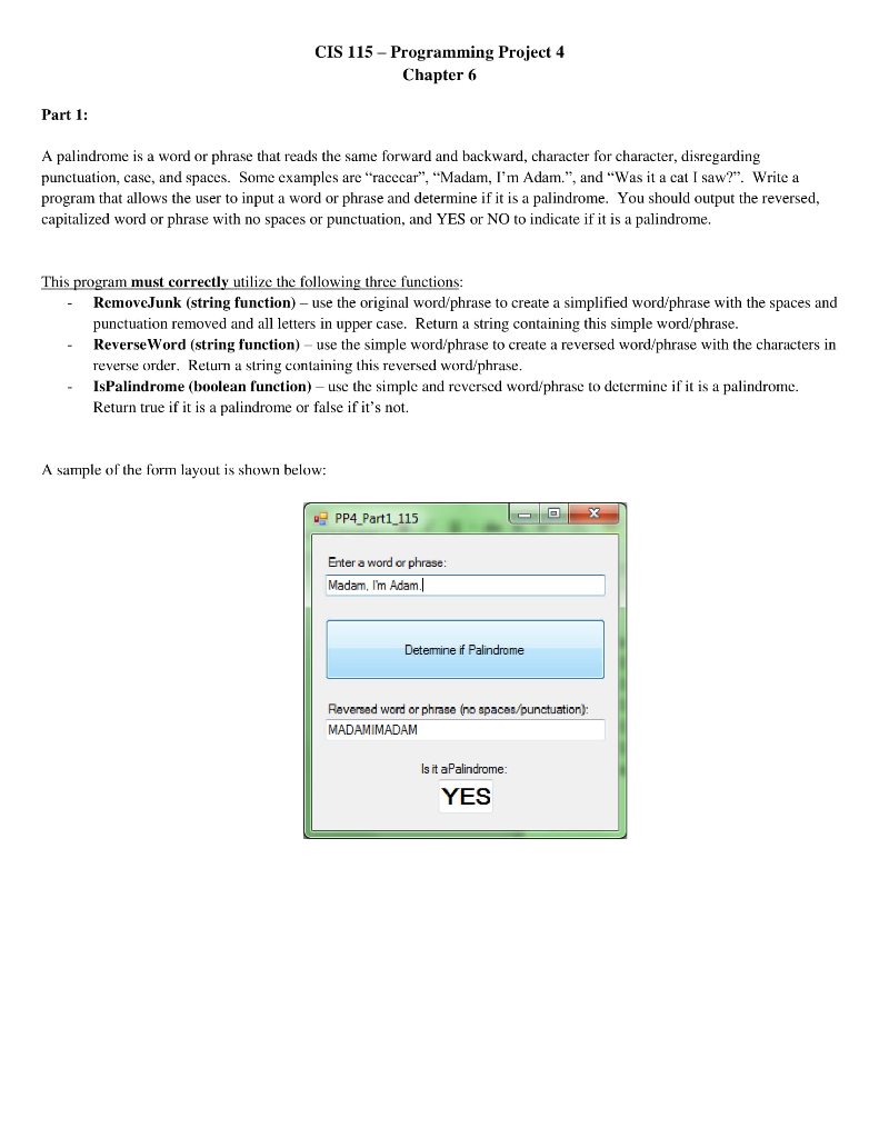 CIS 115 - Programming Project 4 Chapter 6 Part 1: A | Chegg.com