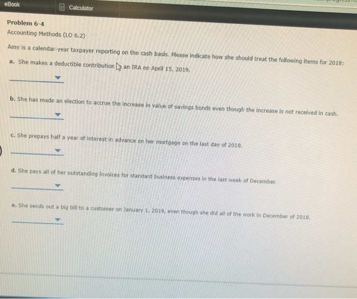 Solved eBook Calculator Problem 6-4 Accounting Methods (LO | Chegg.com Solved eBook Calculator Problem 6-4 Accounting Methods (LO | Chegg.com