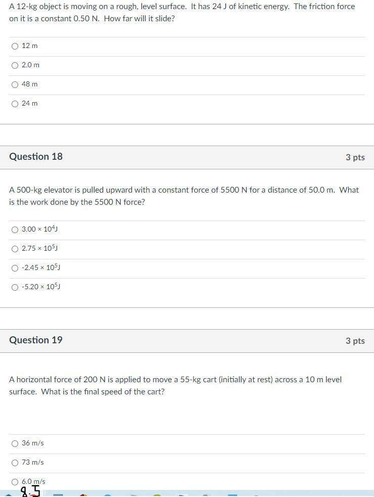 Solved A 12-kg object is moving on a rough, level surface. | Chegg.com