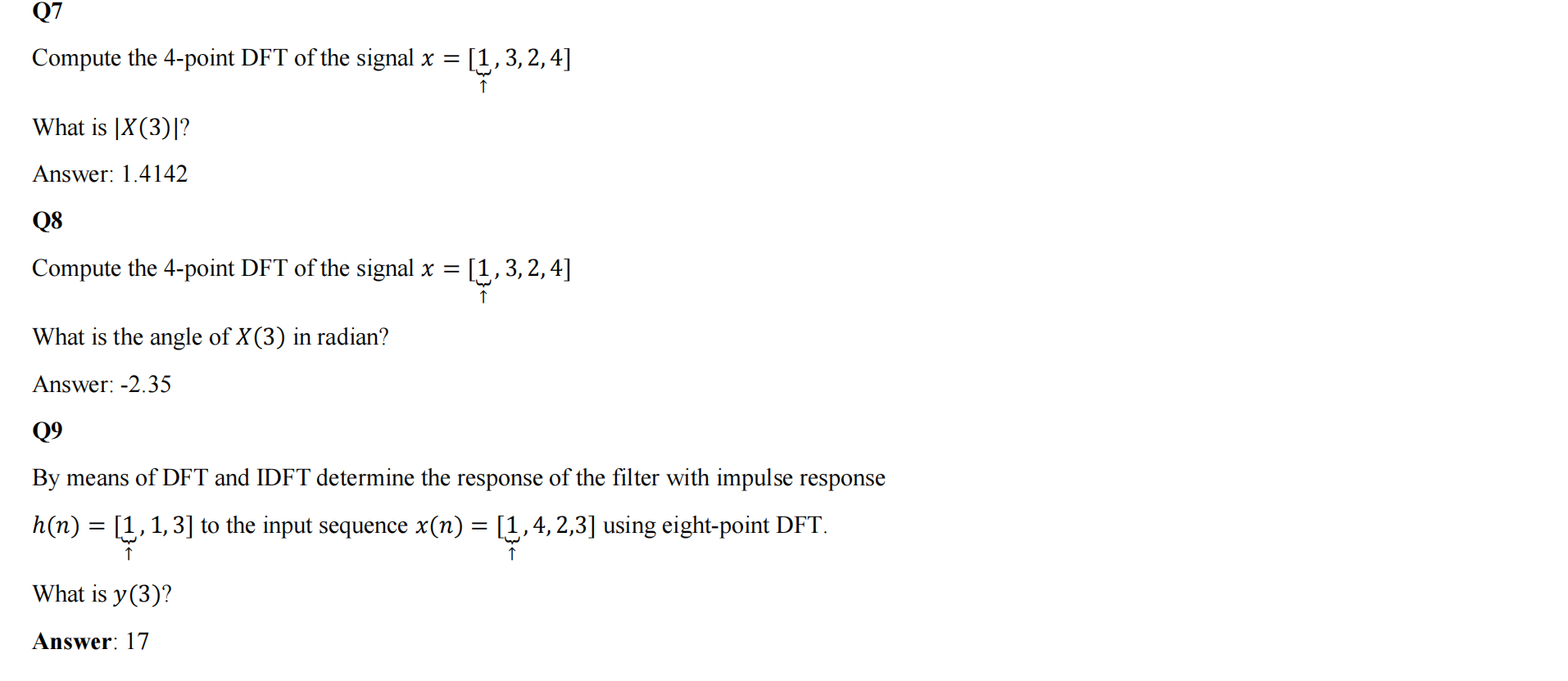 Solved Compute the 4-point DFT of the signal x=[↑1,3,2,4] | Chegg.com