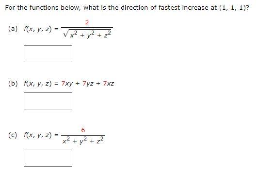 Solved For the functions below, what is the direction of | Chegg.com