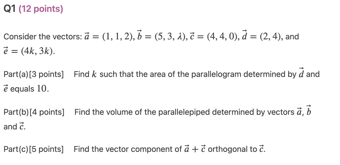 Solved Consider the vectors: | Chegg.com
