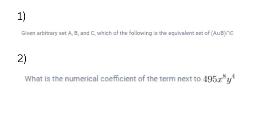 Solved 1) Given arbitrary set A, B, and C, which of the | Chegg.com