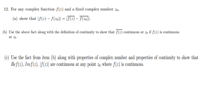 Solved 12. For any complex function f(z) and a fixed complex | Chegg.com