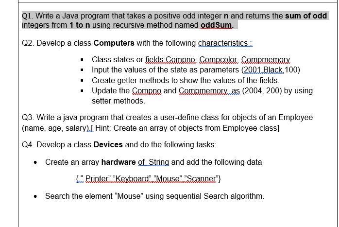 Solved Q1. Write a Java program that takes a positive odd | Chegg.com
