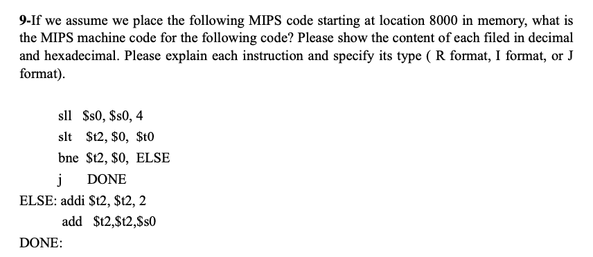 9-If we assume we place the following MIPS code | Chegg.com