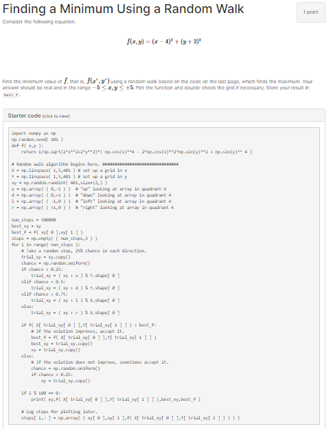 Solved Finding a Minimum Using a Random Walk Consider the | Chegg.com