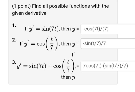 Solved (1 point) Find all possible functions with the given | Chegg.com