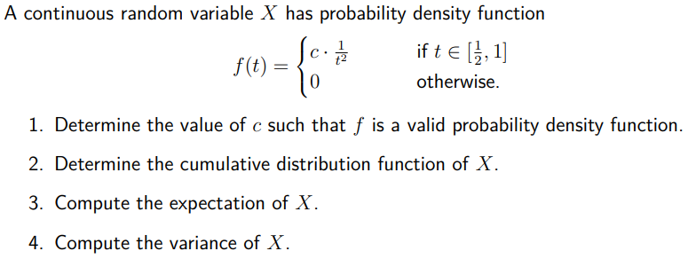Solved A continuous random variable X has probability | Chegg.com