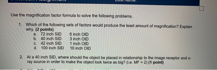 Solved Use the magnification factor formula to solve the | Chegg.com