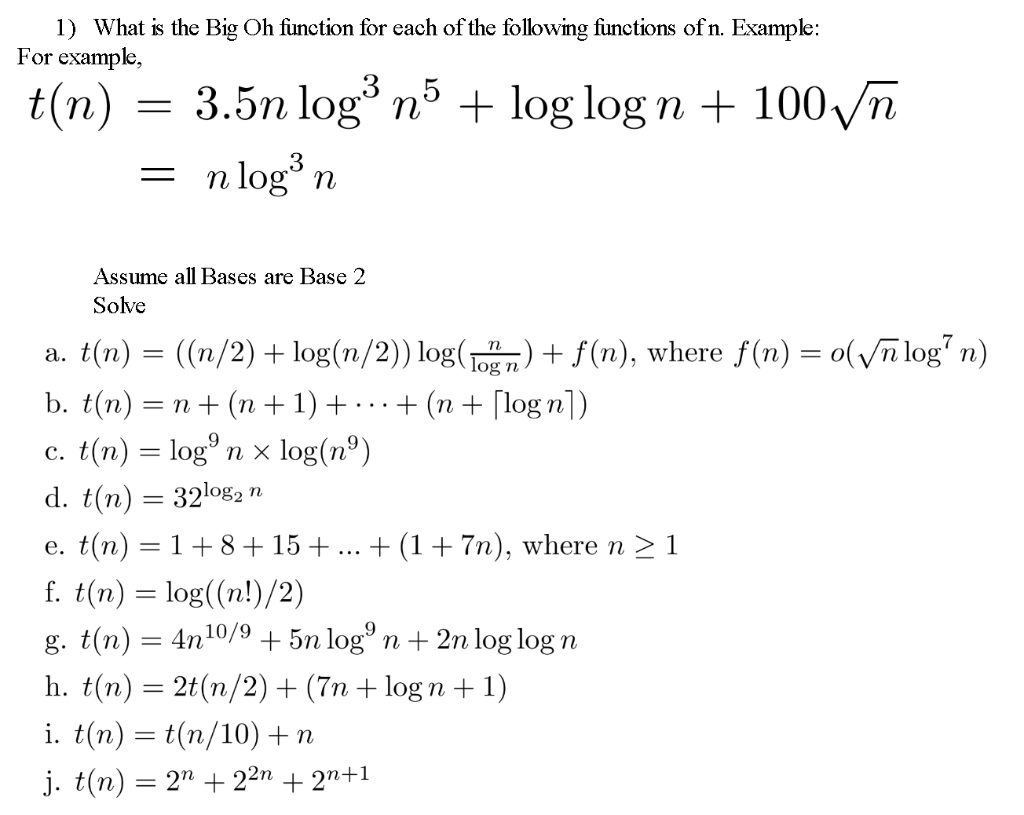 Solved 1) What is the Big Oh function for each of the | Chegg.com