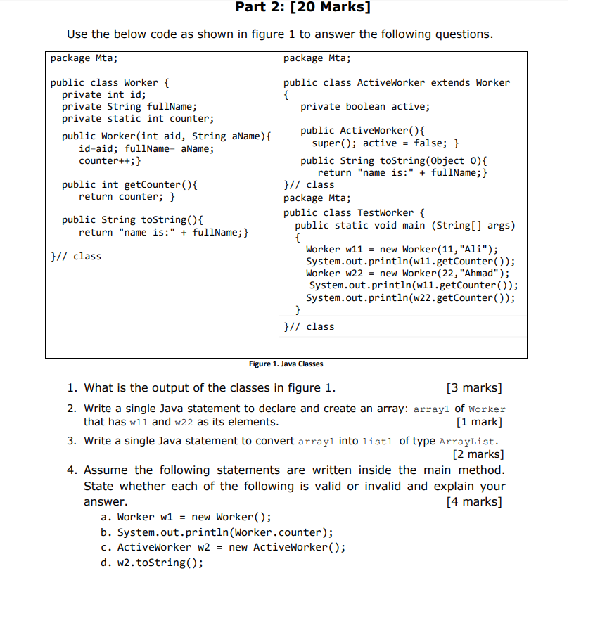 Solved Use the below code as shown in figure 1 to answer the | Chegg.com