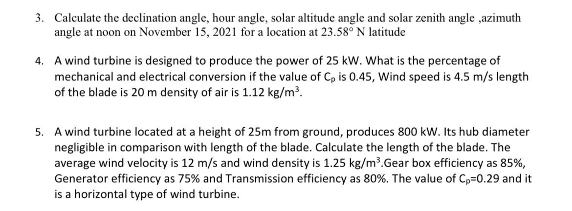 Solved 3. Calculate the declination angle, hour angle, solar | Chegg.com