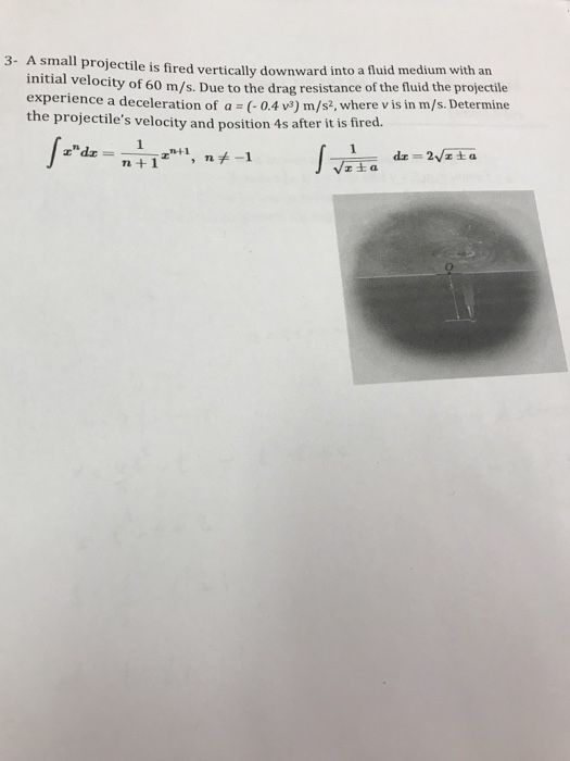 Solved 3- A small projectile is fired vertically downward | Chegg.com