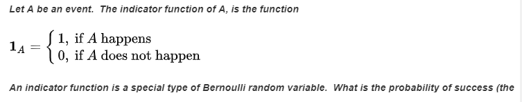 Solved Let A be an event. The indicator function of A, is | Chegg.com