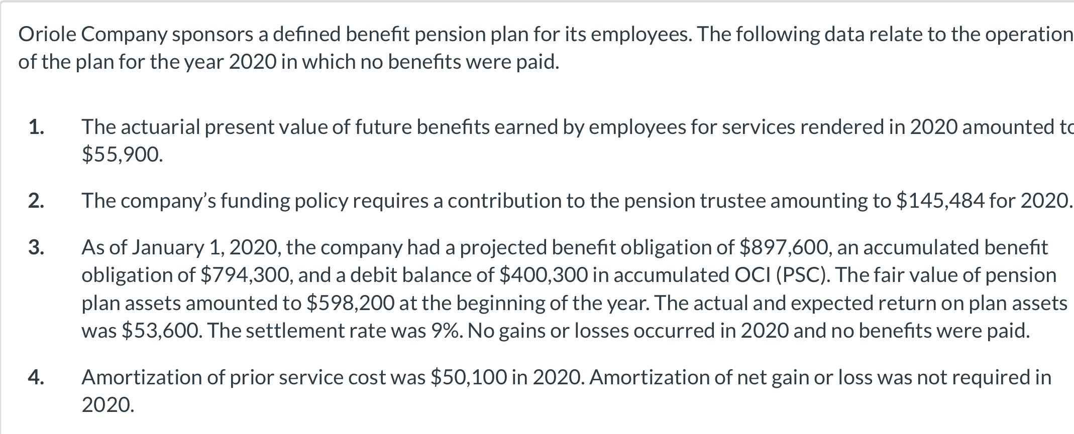 Solved Oriole Company sponsors a defined benefit pension | Chegg.com