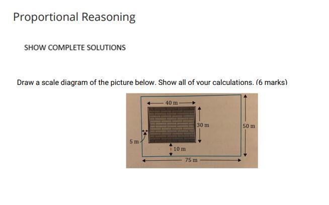 Solved Proportional Reasoning SHOW COMPLETE SOLUTIONS Draw a | Chegg.com