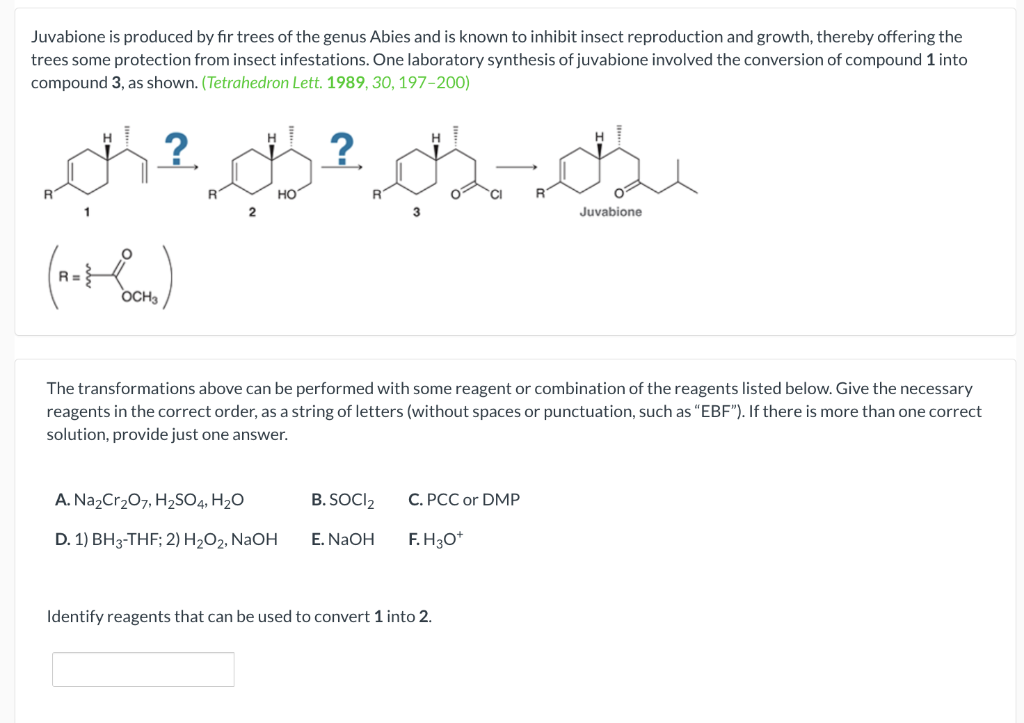 Solved Juvabione is produced by fir trees of the genus Abies | Chegg.com