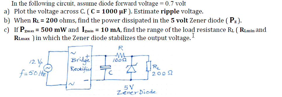 Solved In the following circuit, assume diode forward | Chegg.com