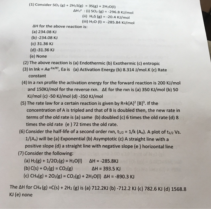 Solved (1) Consider SO2 (8)+2H S(E) 3S(8) 2H2OU) AHe (i) SO2 | Chegg.com