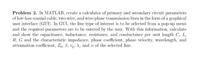 Solved Problem 2. In MATLAB, create a calculator of primary | Chegg.com