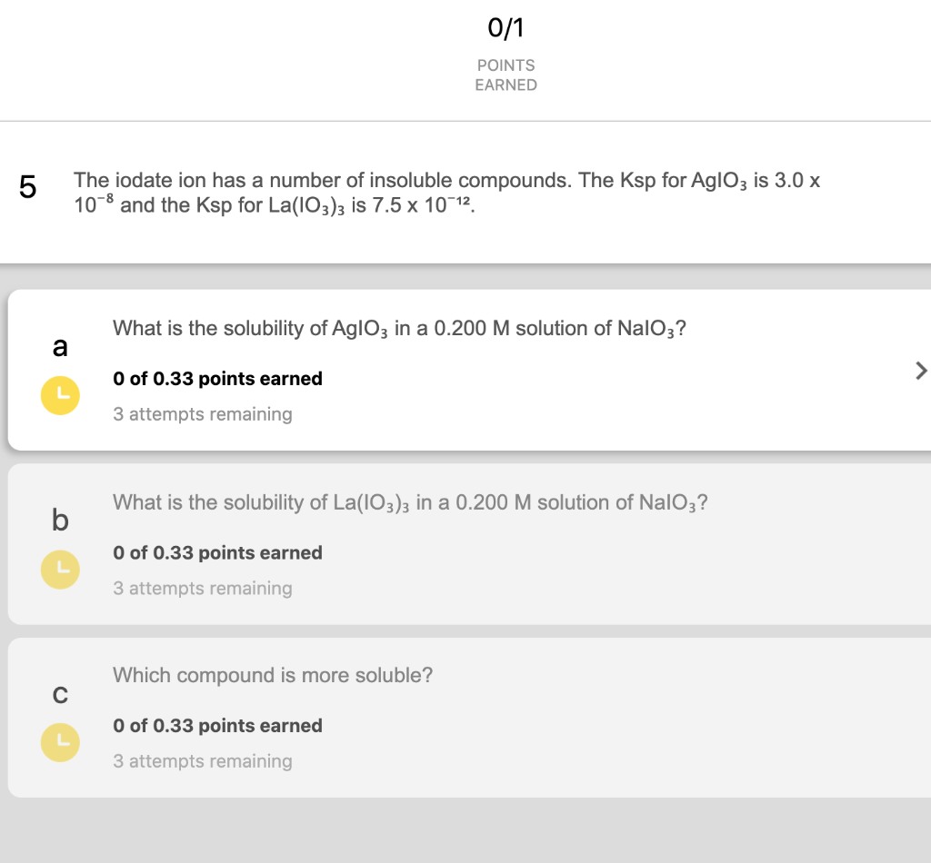 Solved 0/1 POINTS EARNED 5 The iodate ion has a number of | Chegg.com