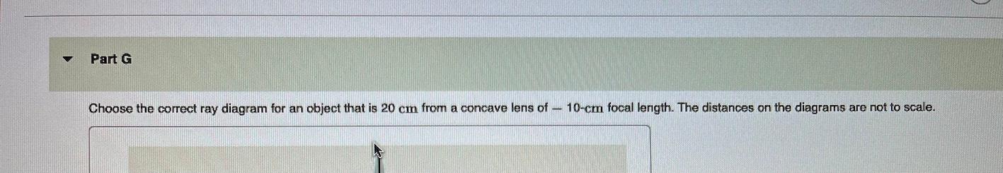 Solved Part G Choose the correct ray diagram for an object | Chegg.com