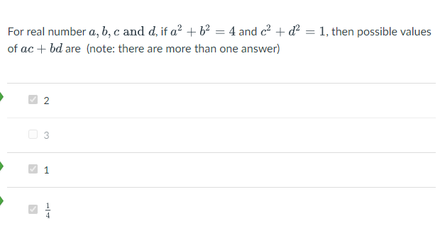 Solved For real number a,b,c and d, if a2+b2=4 and c2+d2=1, | Chegg.com