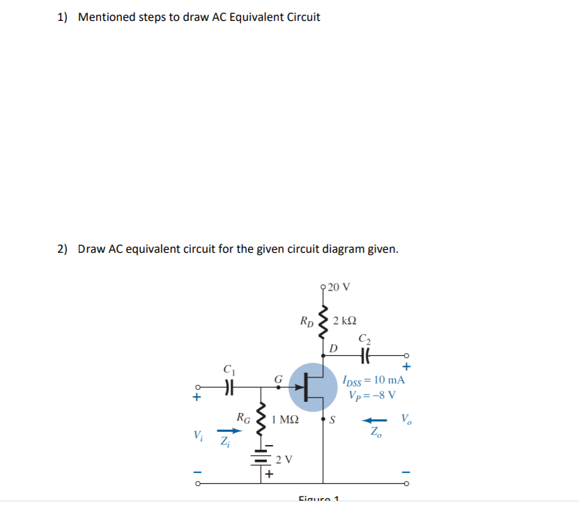 Solved 1) Mentioned steps to draw AC Equivalent Circuit 2) | Chegg.com