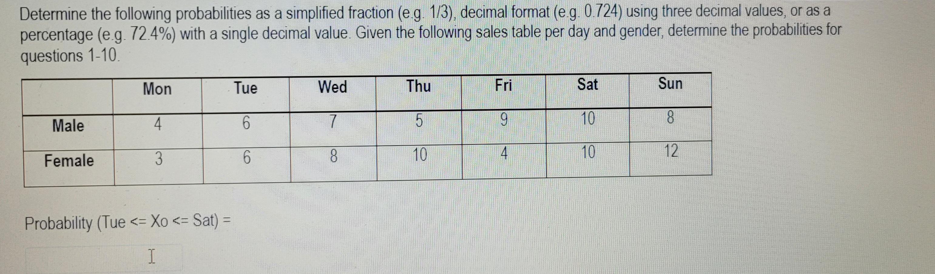 Solved Determine the following probabilities as a simplified | Chegg.com