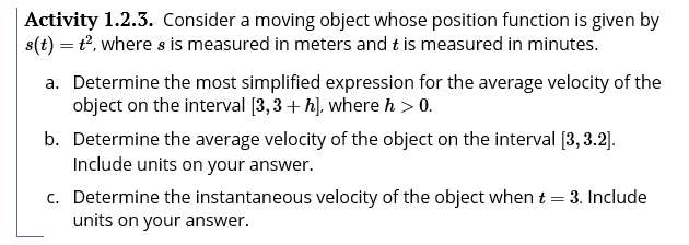 Solved Activity 1.2.3. Consider a moving object whose | Chegg.com
