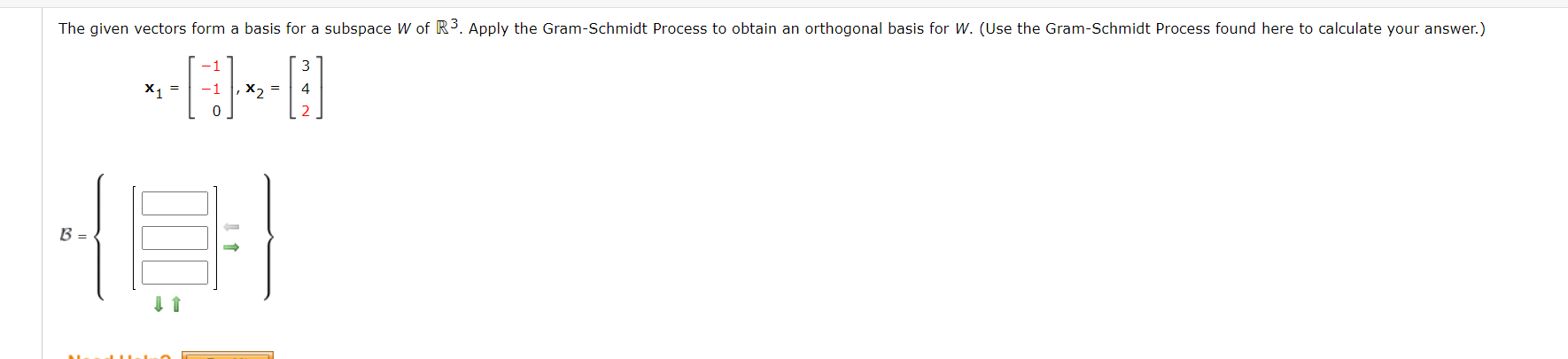 Solved The given vectors form a basis for a subspace W of | Chegg.com