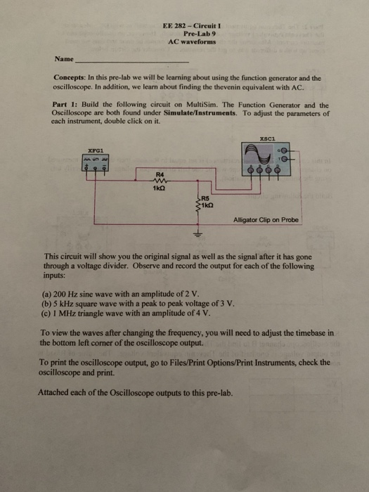 Solved ЕЕ 282-Circuit ! Pre-Lab 9 AC waveforms Name | Chegg.com