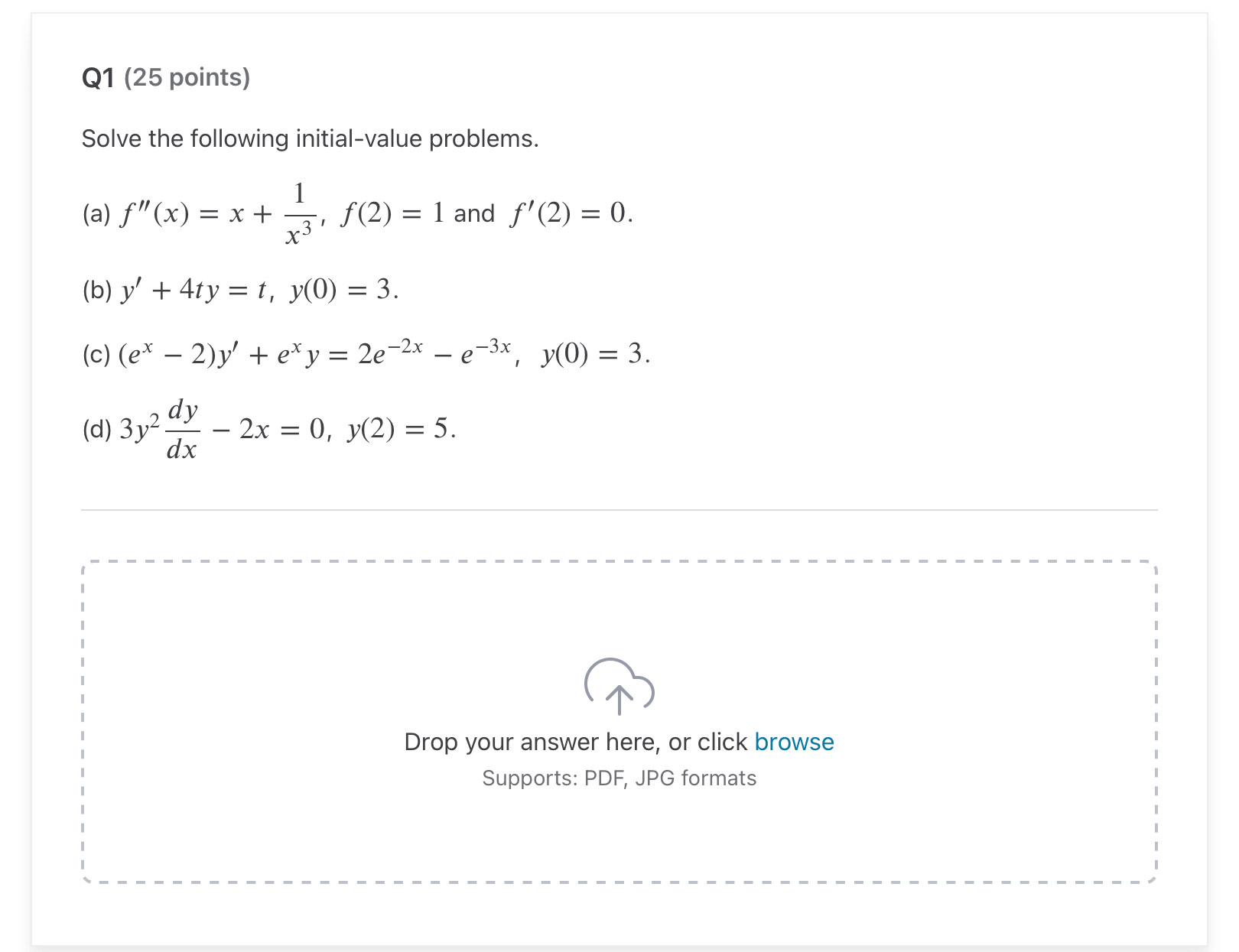 Q1 (25 ﻿points)Solve the following initial-value | Chegg.com